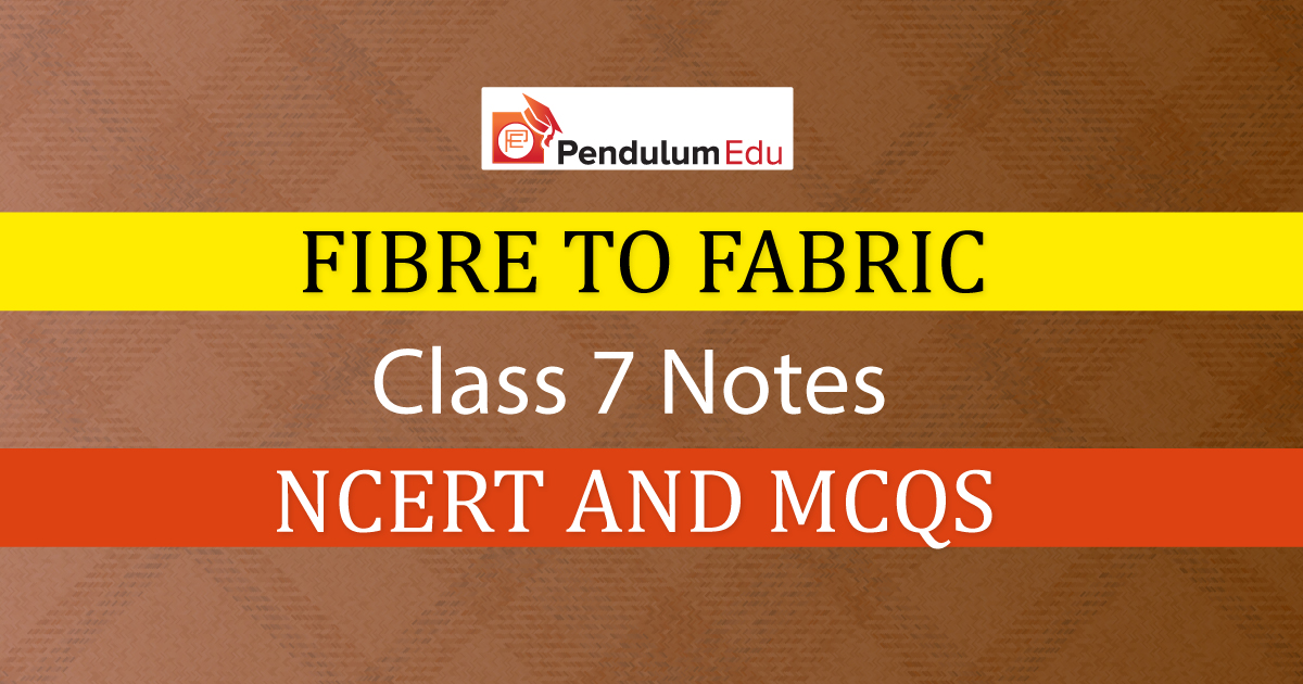 NCERT Class 7 Science Chapter 3 Notes