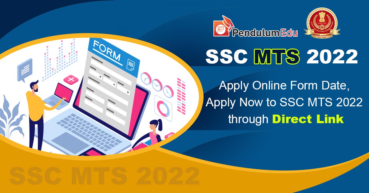 SSC MTS Online Form 2022, Apply Online to SSC MTS 2022