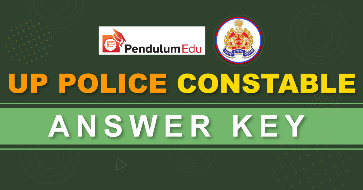 UP Police Constable Answer Key 2024 - Check UP Constable Score