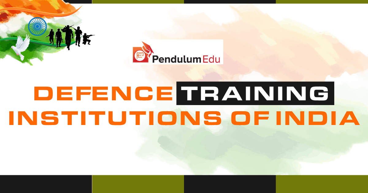 Defence Training Institutes and Military Academies of Indian Armed Forces