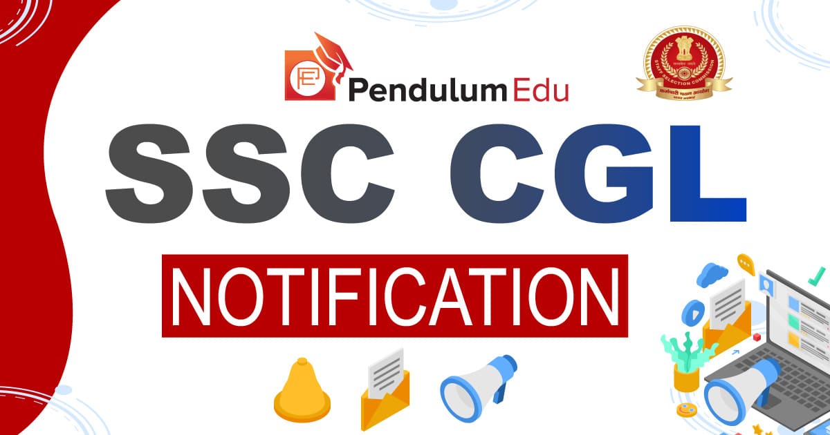 SSC CGL 2022 Notification PDF Out for 20,000+ Vacancy