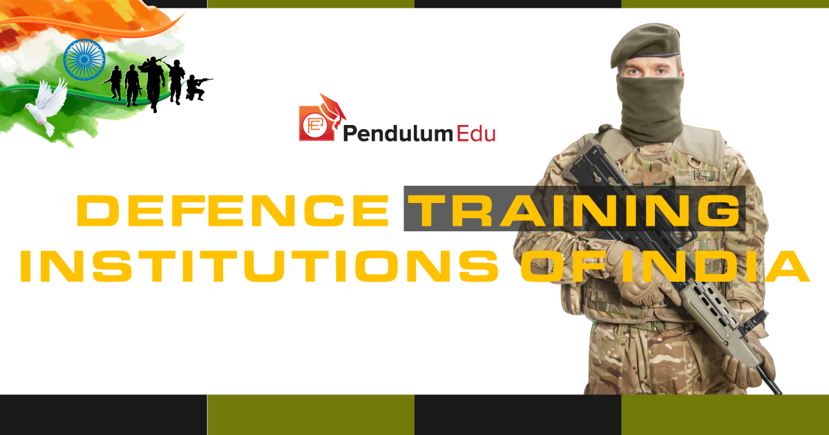 Defence Training Institutes and Military Academies of Indian Armed Forces