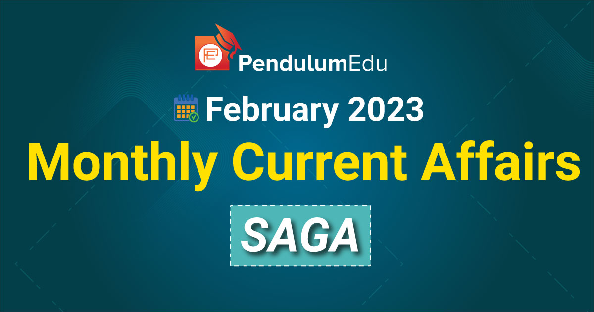Monthly Current Affairs of February 2023 in English