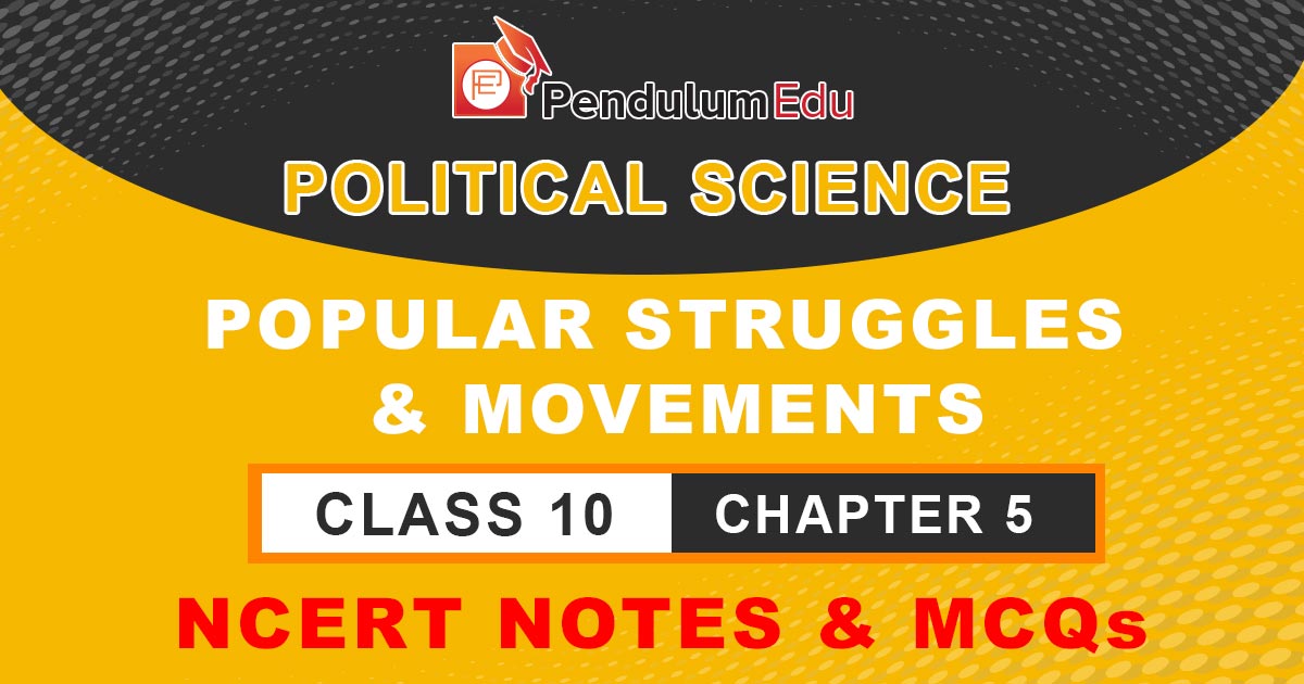 NCERT Class 10 Political Science Chapter 5 Notes